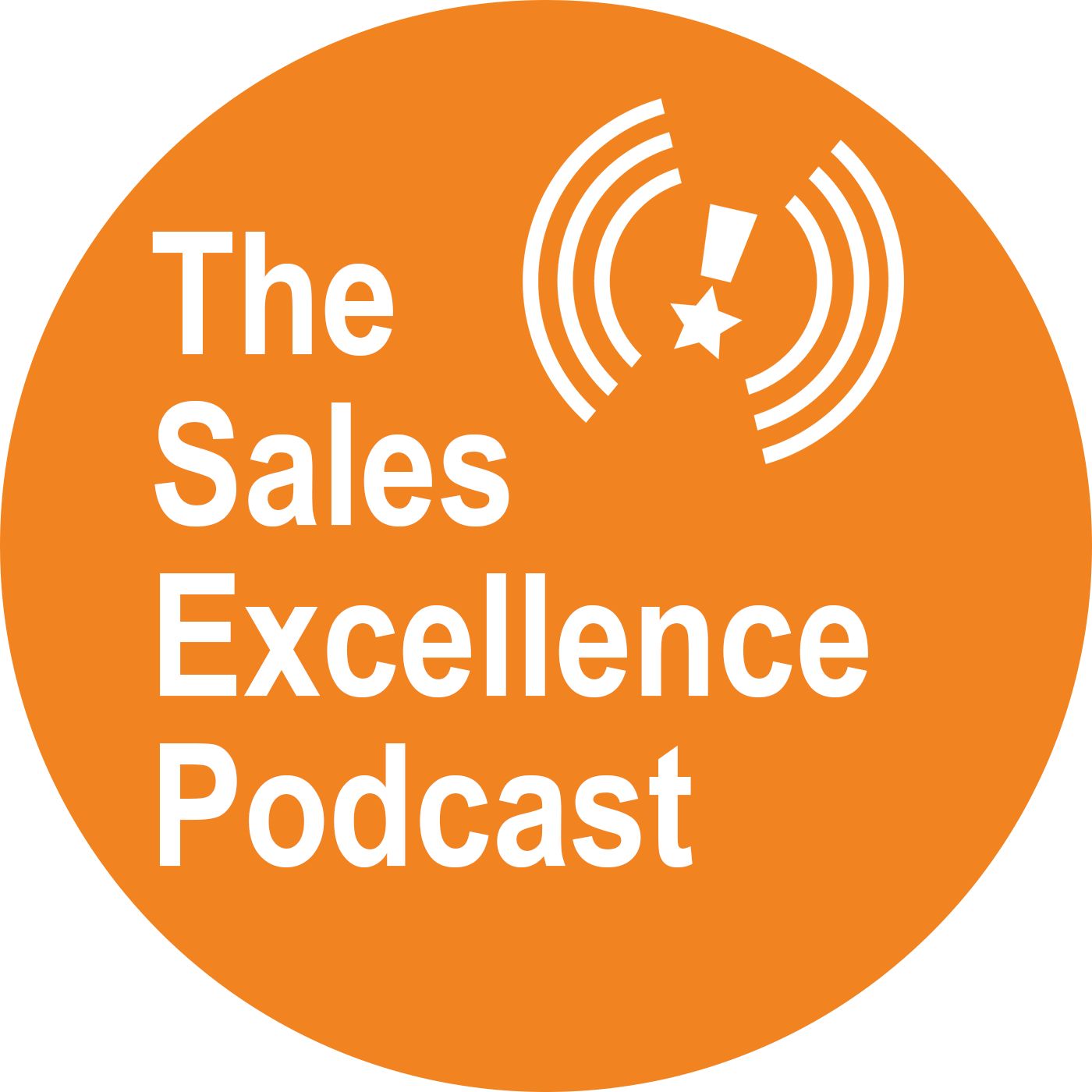 The Sales Excellence Podcast | Listen via Stitcher for Podcasts The Sales Excellence Podcast | Listen via Stitcher for Podcasts