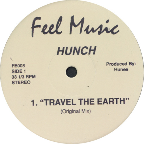 Stream Hunch - Travel The Earth (Original) [FE008] by HUNEE | Listen ...