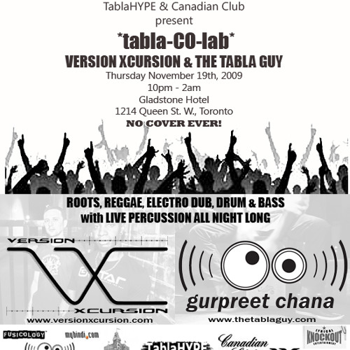 Stream 'tabla-co-lab' Version Xcursion & The Tabla Guy 11-19-09 @ Gladstone Hotel by Sassa'le ...