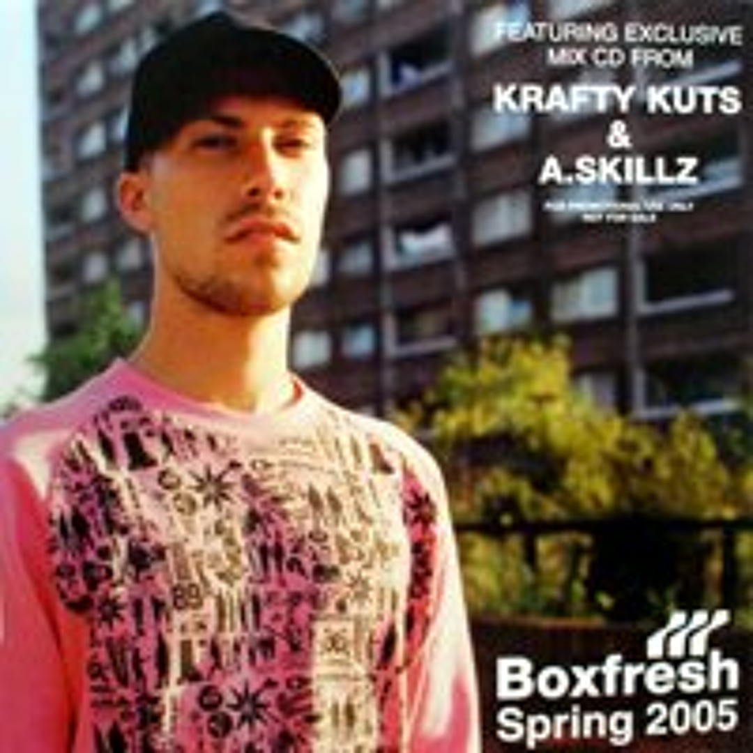 Stream KRAFTY KUTS & A.SKILLZ "BOXFRESH MIX" by A.Skillz | Listen ...