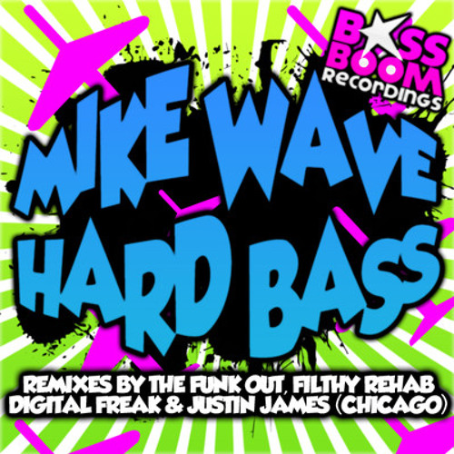 Stream MikeWave - Hard Bass (Digital Freak Remix) by Digital Freak ...