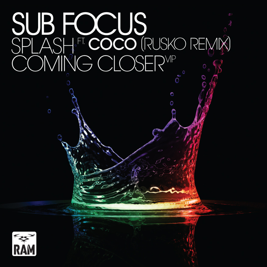 Stream Sub Focus - Splash - Feat Coco (Rusko Remix) by RAM Records ...