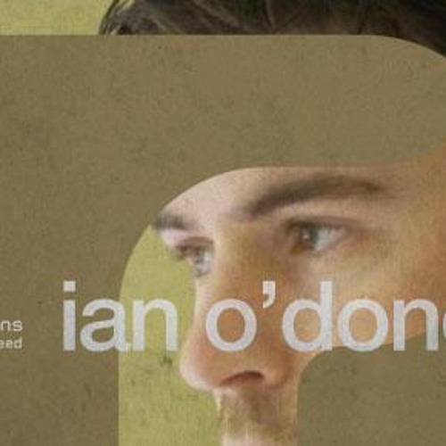Stream Ian O'Donovan - Mix for Transitions with John Digweed on Proton ...