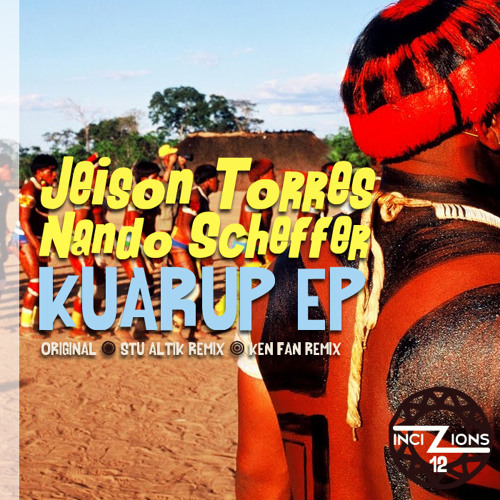 Stream Jeison Torres & Nando Scheffer-Kuarup-Ken Fan remix by Ken Fan | Listen online for free ...