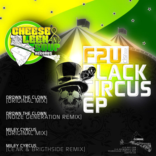 Stream F2U - Drown The Clown(Noize Generation Remix) by Cheese & Leek ...