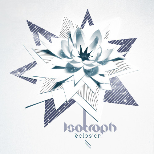 Stream Isotroph | Listen to Isotroph - Eclosion EP - F4Tmusic (Digital & Cd) - 2010 playlist ...
