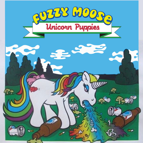 Stream Fuzzy Moose - Unicorn Puppies (Mixtape) by Fuzzy Moose | Listen ...