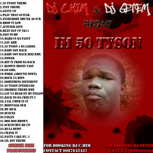 Stream Im 50 TYSON!! CD preview by Dj C-HIM | Listen online for free on ...