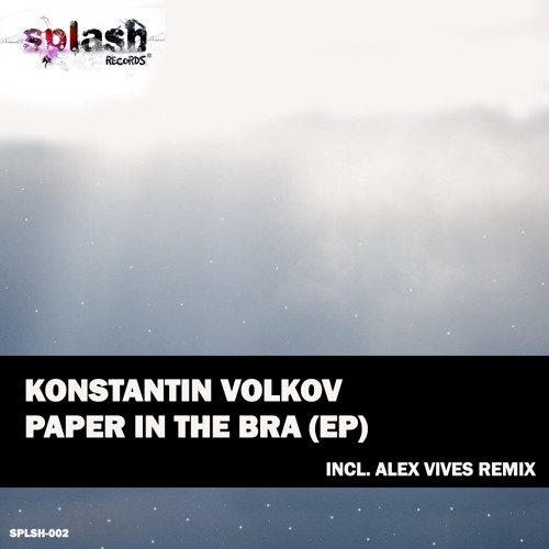 Stream Konstantin Volkov - Paper in the bra (original cut) by CATKOT ...