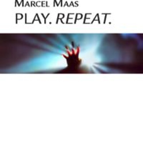 Listen to playlists featuring Marcel Maas: Play.repeat. (Trailer) by Philipp Brinker online for ...