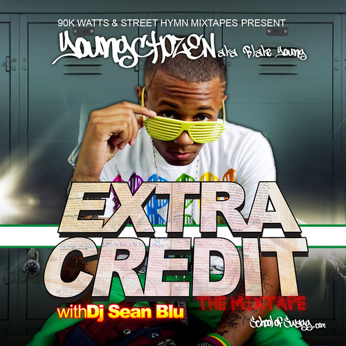 Stream NewH2O | Listen to Young Chozen - Extra Credit Mixtape playlist ...