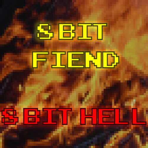 Stream 8 Bit Hell by 8 Bit Fiend | Listen online for free on SoundCloud