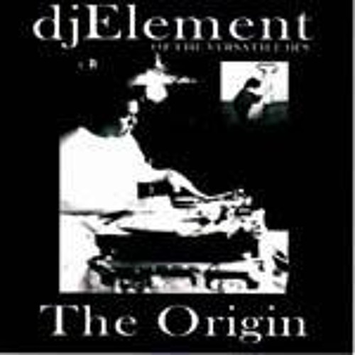 Stream DJ ELEMENT- THE ORIGIN (MIXTAPE) by DJELEMENTAZ | Listen online ...