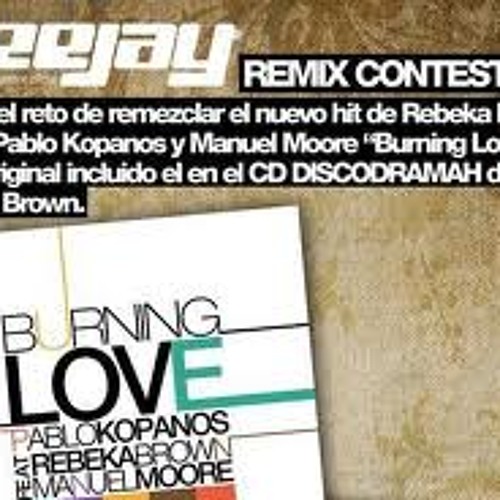 Stream Pablo Kopanos Feat Rebeka Brown - Burning Love (Creative Time ...