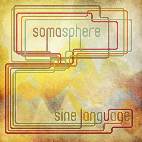 Stream Sine Language by somasphere | Listen online for free on SoundCloud