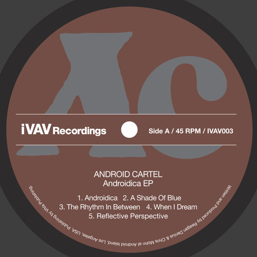Stream iVAV 003 /// Android Cartel - A Shade Of Blue by VIVa MUSiC ...