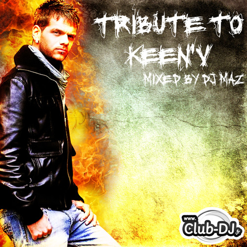 Stream Tribute to Keen'V by DJ MaZ by clubdjmaz | Listen online for ...