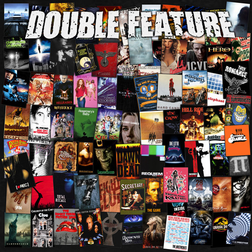 Stream Double Feature Theme by Double Feature | Listen online for free ...