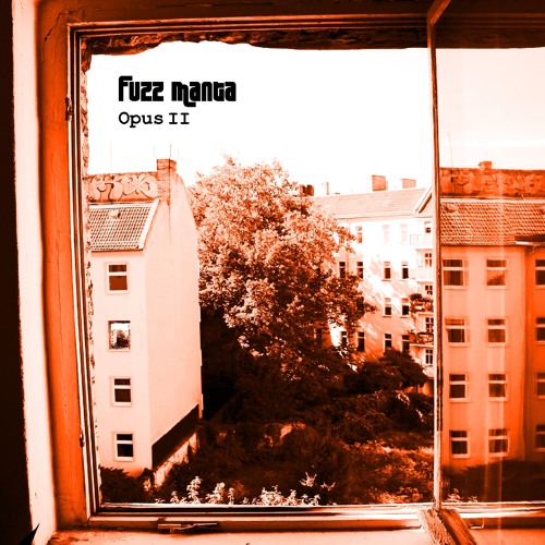 Stream Fuzz Manta | Listen to FUZZ MANTA - Opus II (CD/LP 2011 ...