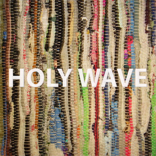 Stream holywave | Listen to Holy Wave EP Tracks playlist online for ...