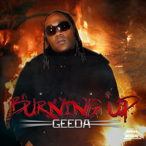 Stream GeeDA "Burning Up" by Rapzilla | Listen online for free on ...