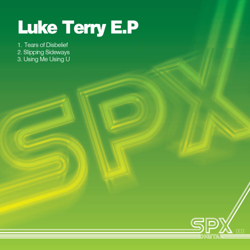Stream SPX003 Luke Terry - Tears Of Disbelief SPX Digital by Spx ...