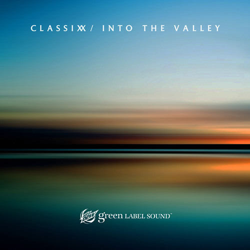 Stream Into The Valley (feat. Karl Dixon) by Classixx | Listen online ...