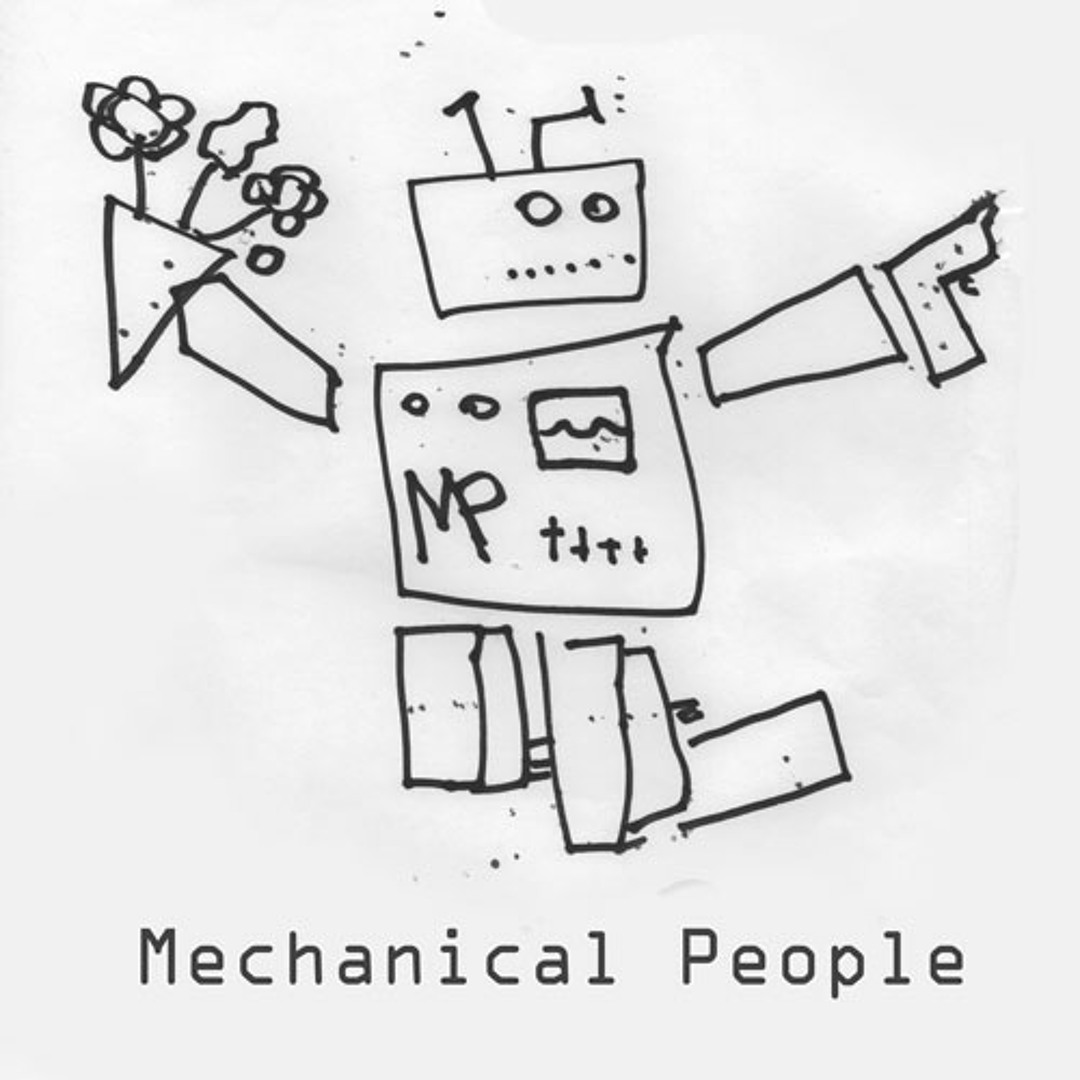 Stream Mechanical People | Listen to Mechanical People playlist online ...