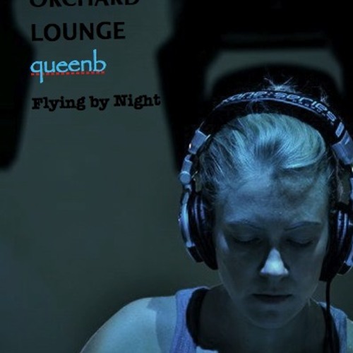 Stream Orchard Lounge | Bethany Lokken | Flying By Night by Lokkenic ...