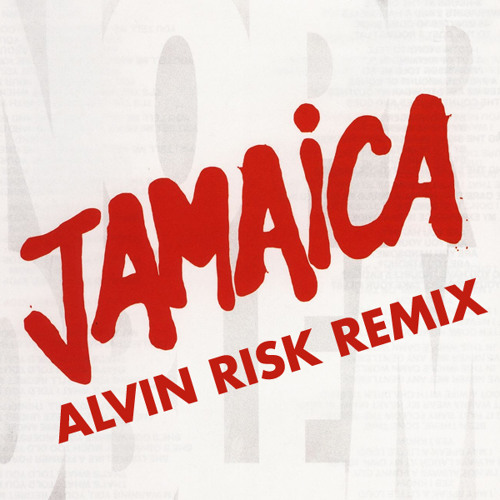 Stream Jamaica - Jericho (Alvin Risk Remix) by Alvin Risk | Listen ...