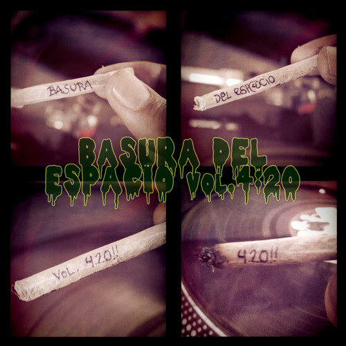 Stream Dj Spacio Basura del Espacio vol 4:20 by djspacio | Listen ...