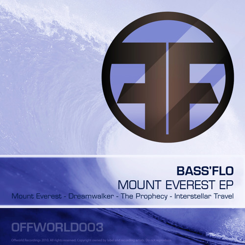 Stream Bass`flo-Mount Everest[Out now!] by Offworldrecordings | Listen ...