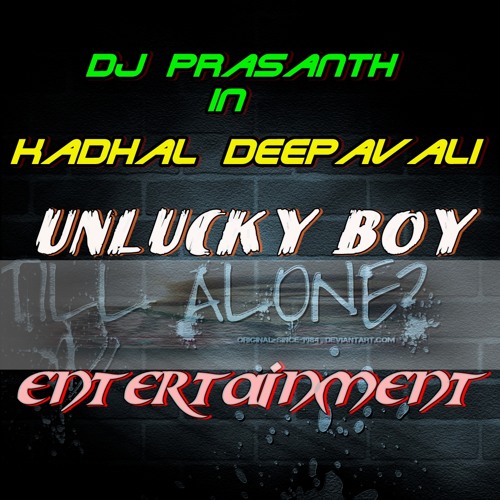 Stream kadhal deepavali nenjil thanthal vali DJ PRASANTH by dj ...
