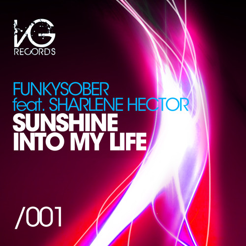 Stream Funkysober feat Sharlene Hector - Sunshine Into My Life ...