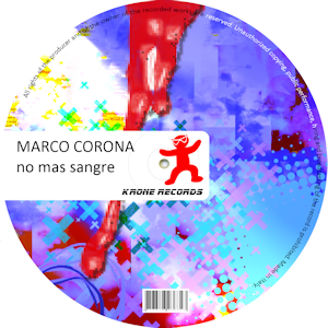 Stream Marco Corona_ No Mas Sangre (Luca Minoli rmx) by Luca Minoli ...