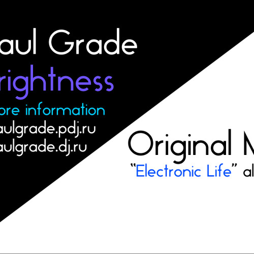 Stream Paul Grade - Brightness (Original Mix) by Paul Grade | Listen ...