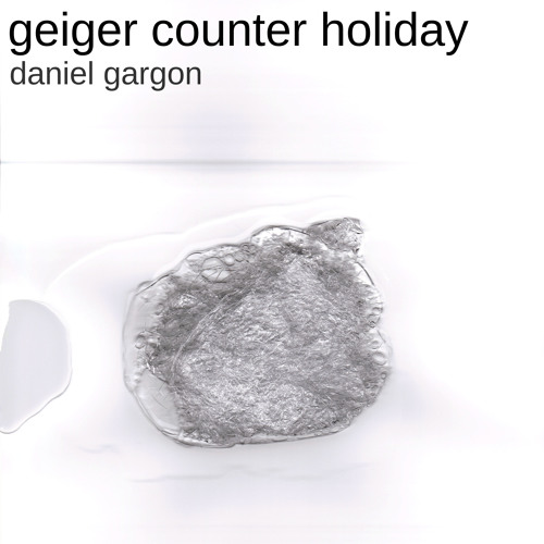 Stream Daniel Gargon | Listen to Album: Geiger Counter Holiday playlist ...