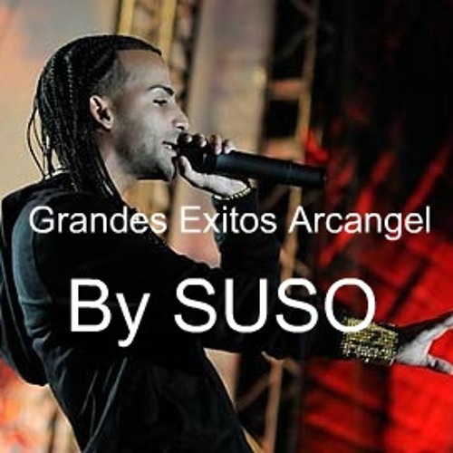 Stream Arcangel Grandes exitos- JM Gonzalez by SUSOO | Listen online ...