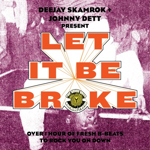 Stream Deejay Skamrok and Johnny Dett.Let It Be Broke Sampler by DEEJAY ...