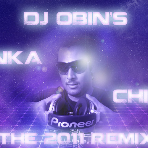 Stream Dinka Chika - Dj Obin's (2011 Remix) by dj obin | Listen online ...