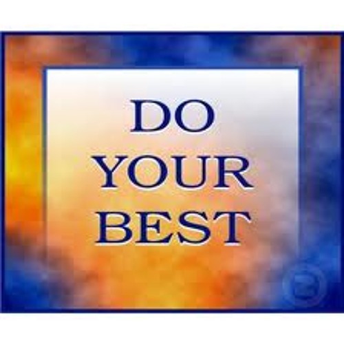 Stream Always do your best by Nightmaster | Listen online for free on ...