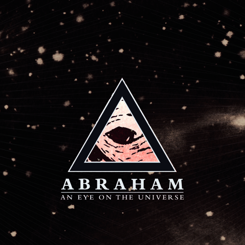 Stream ABRAHAM (band) | Listen to An Eye on the Universe playlist ...