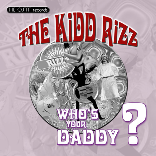 Stream Who's Your Daddy (LP Version) by The Kidd Rizz | Listen online ...