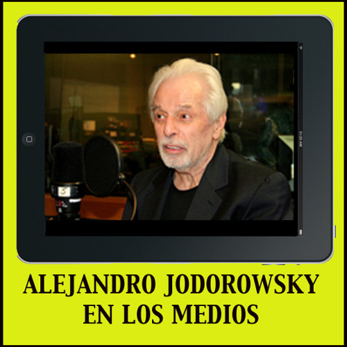 Stream Alejandro Jodorowsky en vivo by Plano Creativo | Listen online ...