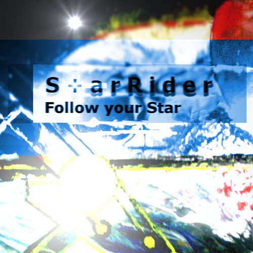 Stream StarRiderMusic | Listen to StarRider - Follow your Star (Album ...
