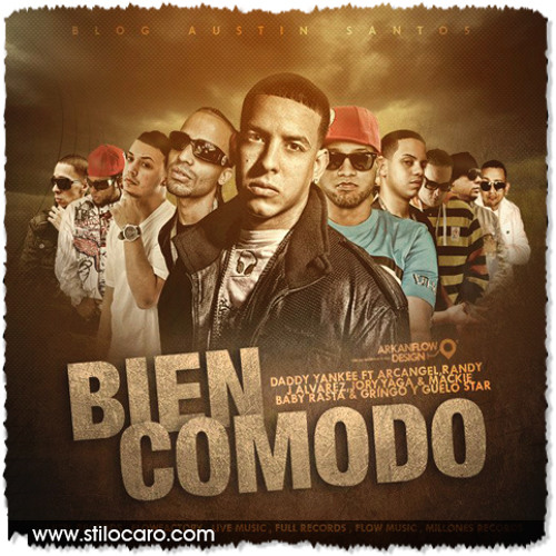 Stream Daddy Yankee ft. Various Artists- Bien Comodo (Original) (Prod ...