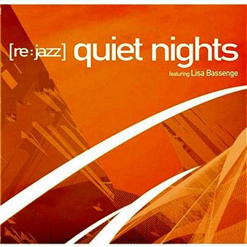 Stream [re:jazz] - Quiet Nights by rejazz.band | Listen online for free ...