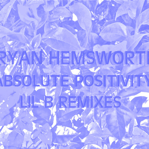 Stream Lil B - Motivation (Ryan Hemsworth Remix) by Ryan Hemsworth ...