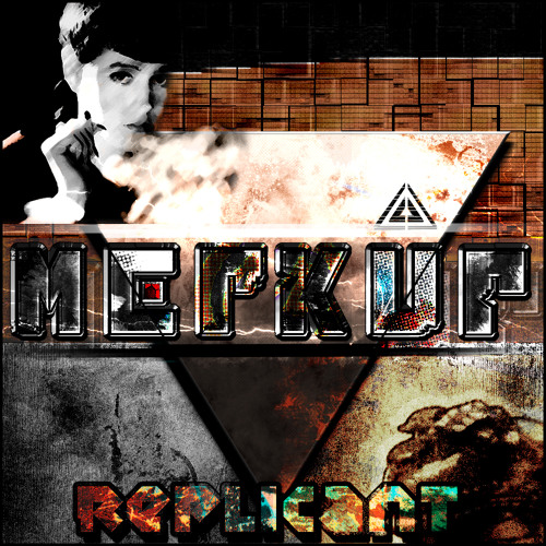 Stream 04 - Replicant by Merkur | Listen online for free on SoundCloud