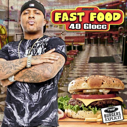Stream 40 GLOCC FEAT UNFORGIVABLE - FAST FOOD - PROD DJ MUGGZ by ...
